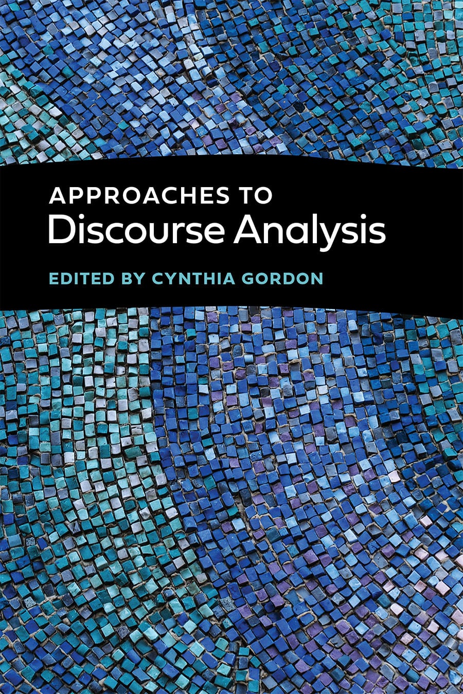 Approaches To Discourse Analysis Approaches To Discourse Analysis